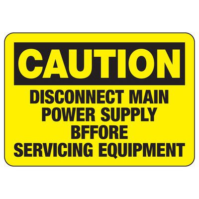 Caution Disconnect Power Before Servicing Sign | Emedco