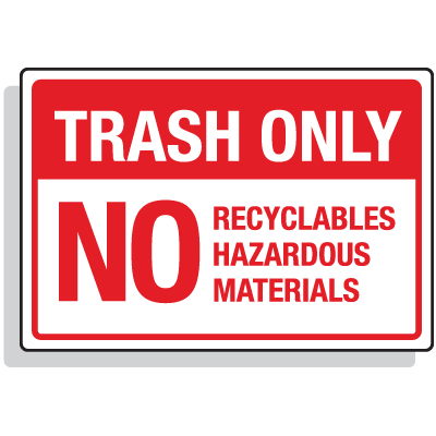 Trash & Recycling Signs | Dumpster & Waste Disposal Signage | Seton