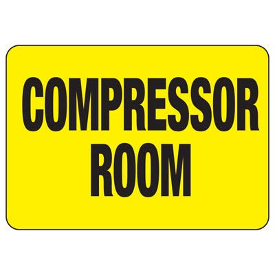 Compressor Room Sign | Emedco