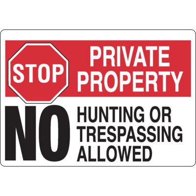 Private Property Signs - No Hunting Or Trespassing | Emedco
