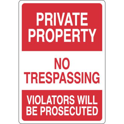 Private Property Signs - No Trespassing | Emedco