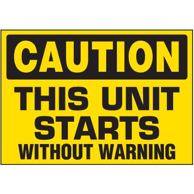 Unit Starts Without Warning Markers | Emedco