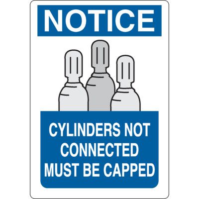 Notice Cylinders Not Connected - Chemical Safety Sign | Seton | Seton