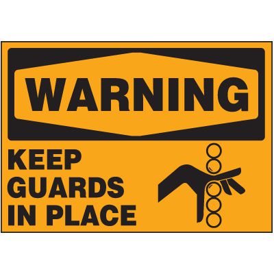 Warning Labels - Keep Guards In Place | Emedco