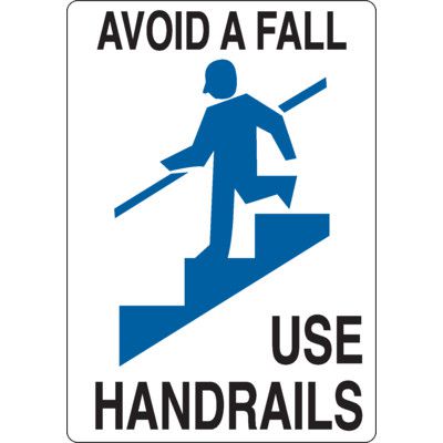 Avoid A Fall Use Handrails Sign | Emedco