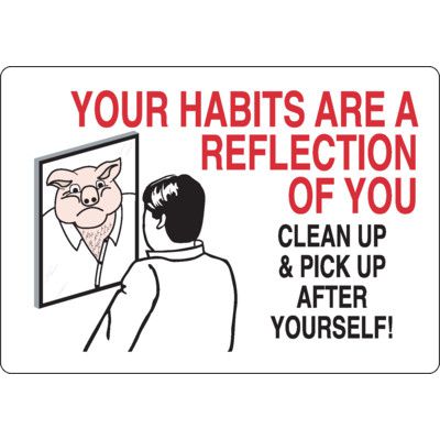 Clean Up & Pick Up After Yourself Sign | Emedco