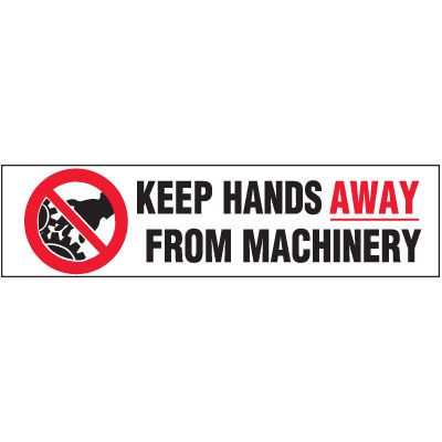 Keep Hands Away From Machinery Label | Emedco