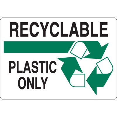 Recyclable Plastic Only Sign | Emedco