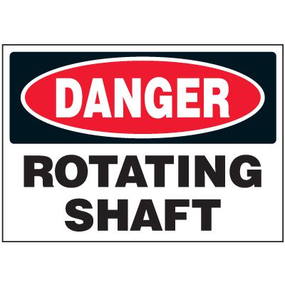 Rotating Shaft Machine Safety Labels | Emedco