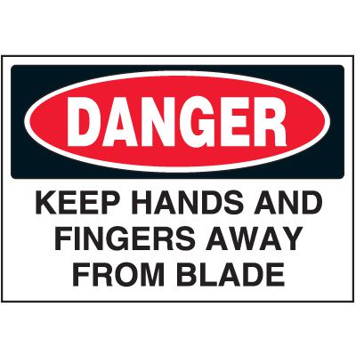 Danger - Keep Hands And Fingers Away From Blade Label | Emedco