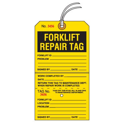 Forklift Repair Tag Tear-Off Tags | Emedco