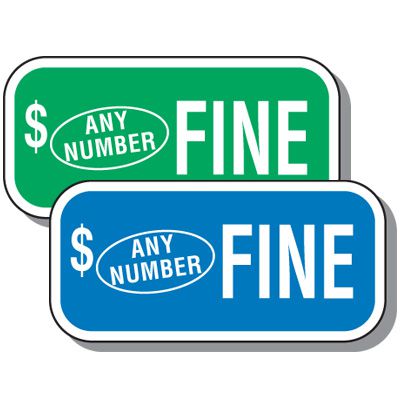 Custom Add-On Parking Fine Sign|Seton Canada | Seton.ca