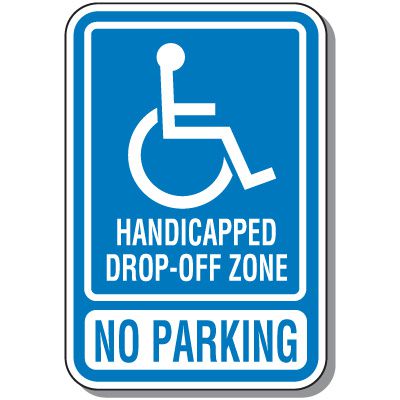 Symbol of Access Signs - Drop-Off Zone No Parking | Seton Canada