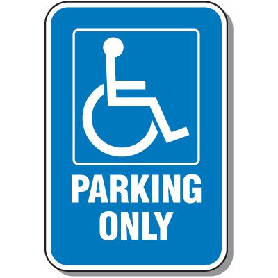 Handicap Signs - Parking Only (Symbol of Access)|Seton Canada