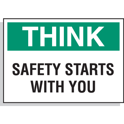 Think Safety Starts With You - Hazard Warning Labels | Emedco