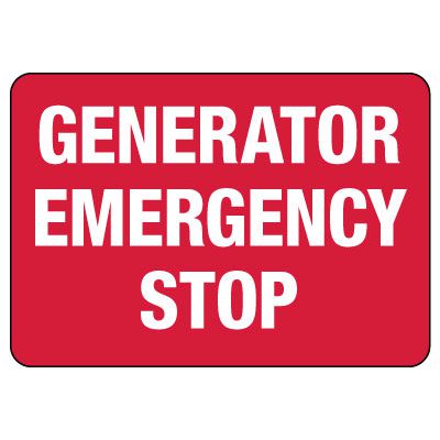 Generator Emergency Stop Sign | Seton