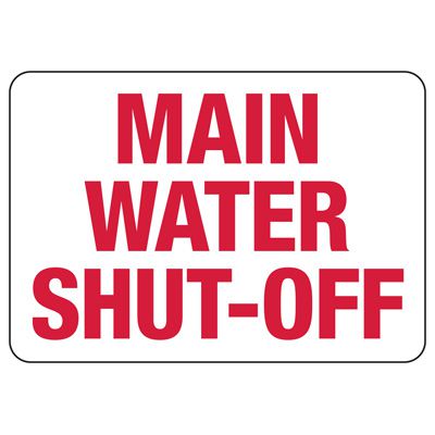Main Water Shut-Off Safety Sign | Emedco