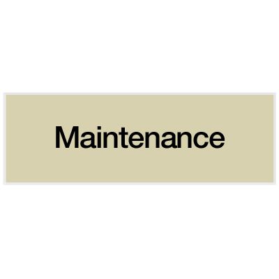 Maintenance - Engraved Door Signs | Seton