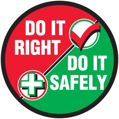 Safety Training Labels - Do It Right Do It Safely | Emedco