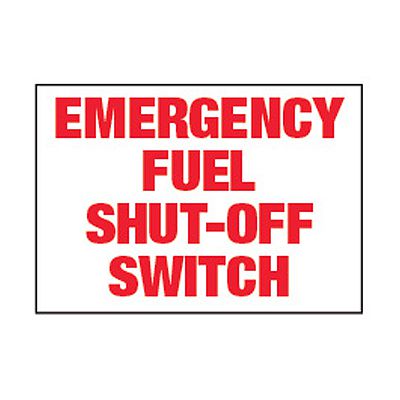 Chemical Safety Labels - Emergency Fuel Shut-Off | Emedco