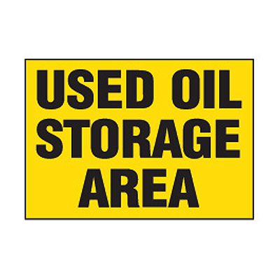 Chemical Safety Labels - Used Oil Storage Area | Emedco