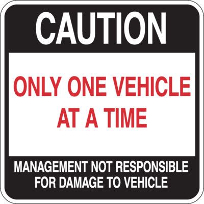 Automatic Gate Security Signs - Only One Vehicle|Seton Canada | Seton.ca