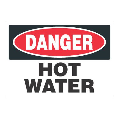 ToughWash Adhesive Signs - Danger Hot Water | Seton.ca