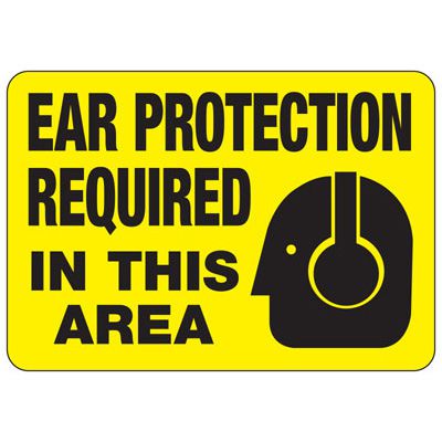 Ear Protection Required In This Area - Ear Protection Sign| Seton | Seton