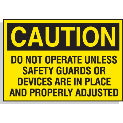 Hazard Warning Labels - Caution Do Not Operate Unless Safety Guards Or ...