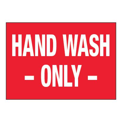 ToughWash Adhesive Signs - Hand Wash Only, Safety Signs | Seton
