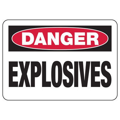 Danger Signs - Explosives | Seton