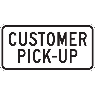 Reflective Parking Lot Signs - Customer Pick-Up | Emedco