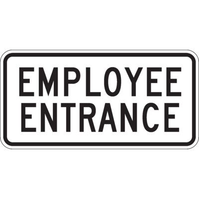 Reflective Parking Lot Signs - Employee Entrance|Seton Canada | Seton.ca