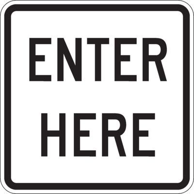 Reflective Parking Lot Signs - Enter Here, Reflective Signs | Emedco