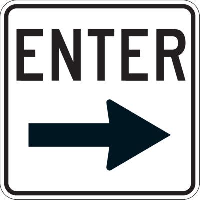 Reflective Parking Lot Signs - Enter (Right Arrow) | Seton