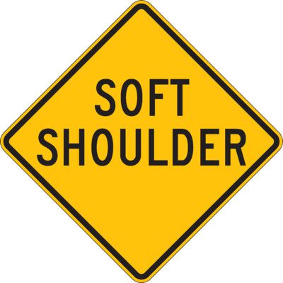 Reflective Warning Signs - Soft Shoulder Sign | Seton