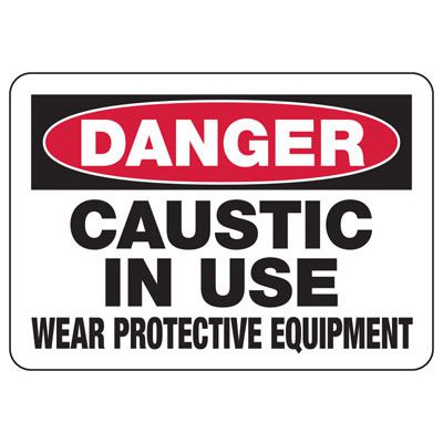 Danger Signs - Caustic Wear Protective Equipment | Emedco
