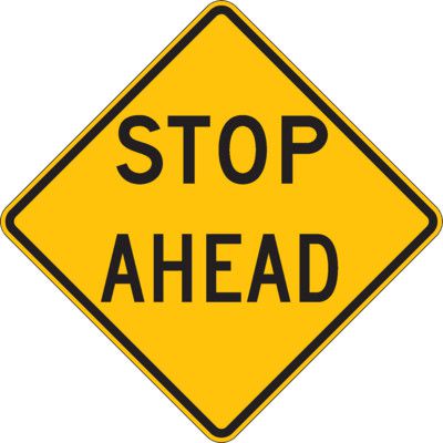 Stop Ahead Reflective Sign | Emedco