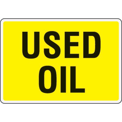 Eco-Friendly Signs - Used Oil | Emedco