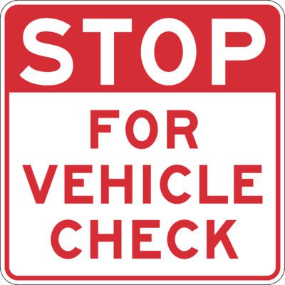 Reflective Parking Lot Signs - Stop For Vehicle Check | Seton