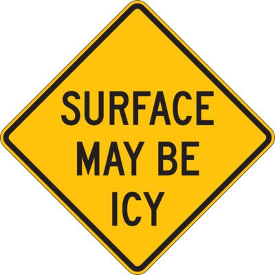 Icy Conditions Sign - Surface May Be Icy | Emedco