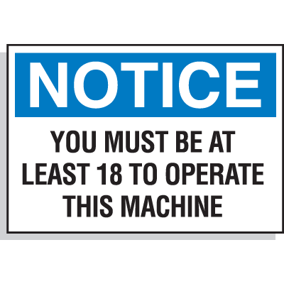 Hazard Labels - Notice You Must Be At Least 18 | Emedco