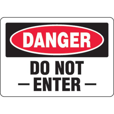 Eco-Friendly Signs - Danger Do Not Enter | Emedco