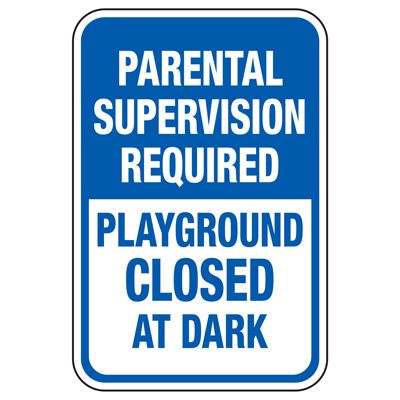 Parental Supervision Required - Playground Sign|Seton Canada | Seton.ca
