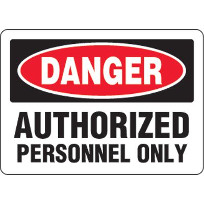 Authorized Personnel Only Signs | Seton