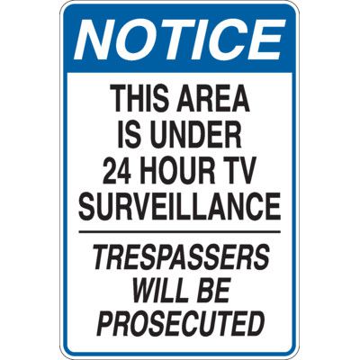 Notice Under Surveillance Signs, Large Format OSHA & ANSI Compliance ...