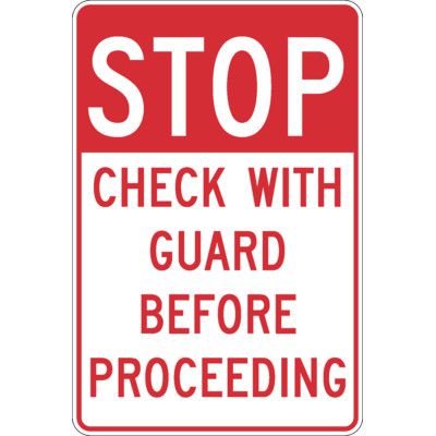 Stop Check With Guard Before Proceeding Signs | Emedco