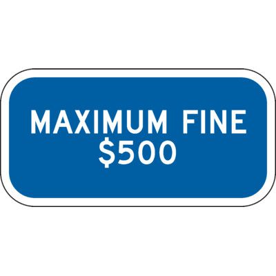 Handicap Parking Signs - Maximum Fine $500 | Emedco