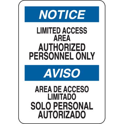 Bilingual Notice Limited Access Area Sign | Bilingual Sign | Emedco
