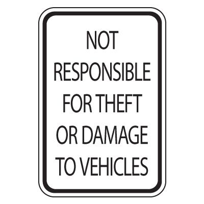 Parking Lot Safety & Security Signs - Not Responsible For Theft Or ...